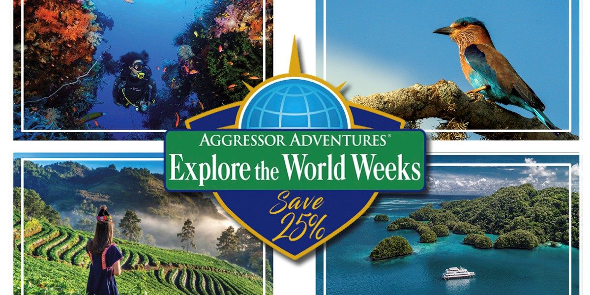 [SPONSORED] Aggressor Adventures® “Explore The World Weeks” Are Here ...